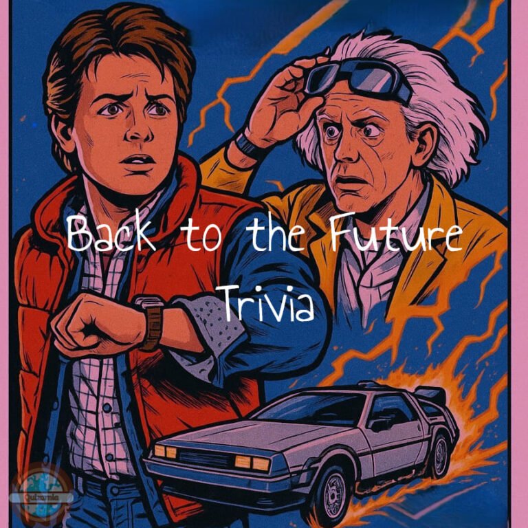 Back to the Future Trivia: Travel Through Time and Test Your Knowledge ...